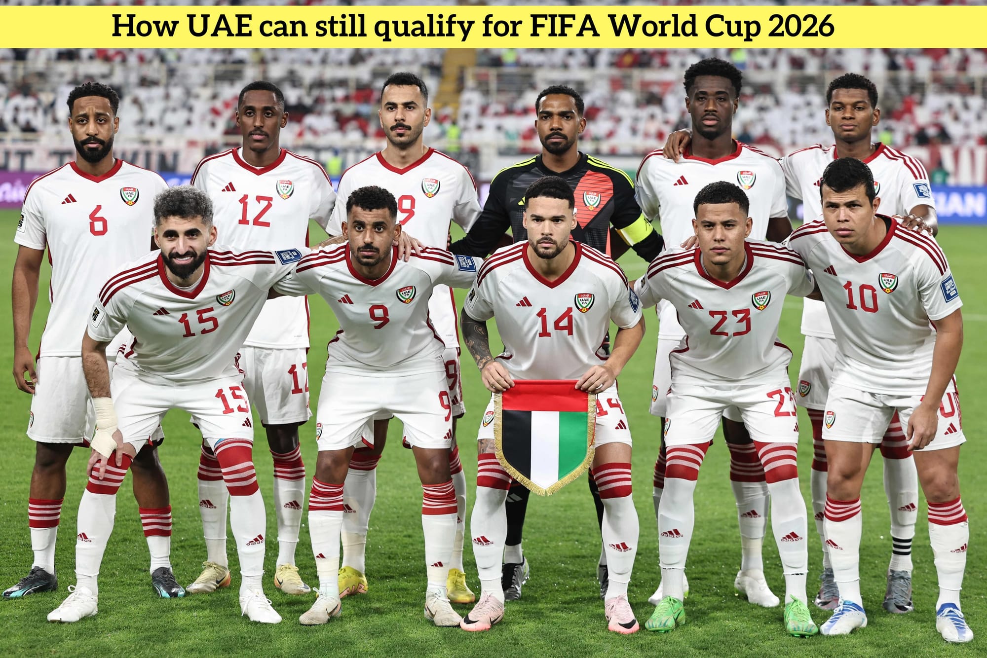 How UAE can still qualify for the 2026 FIFA World Cup after losing to Qatar